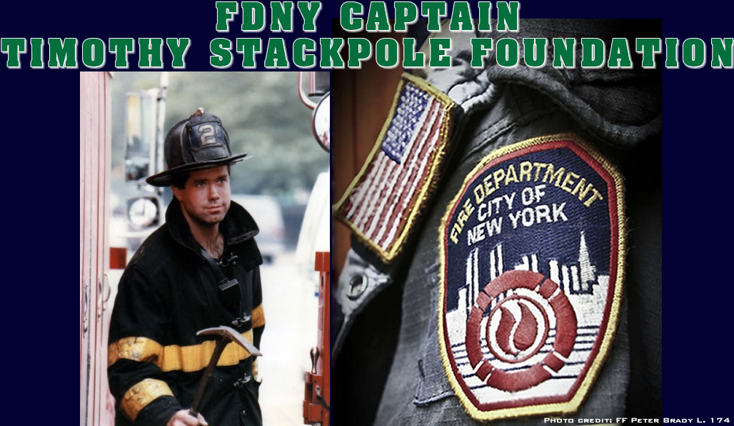 FDNY Captain Timothy Stackpole Foundation
